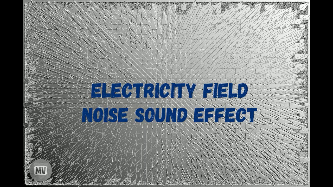 electricity field noise sound effect - YouTube