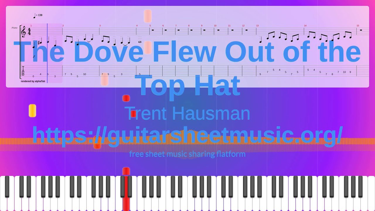 The Dove Flew Out Of The Top Hat Sheet Music Free, Trent Hausman ...