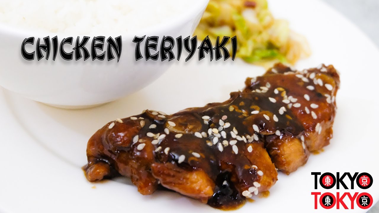 Quick and Easy Chicken Teriyaki Recipe | Tokyo Tokyo - YouTube