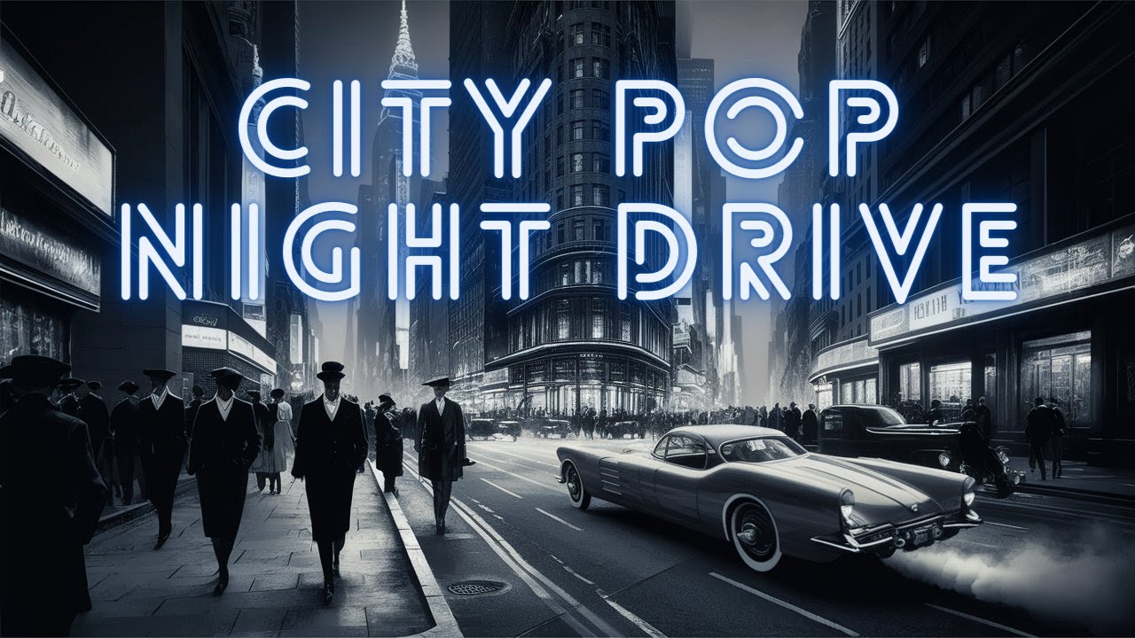 #3 city pop, R&B, Funk, Drive, Chill out, Back Ground Music - YouTube