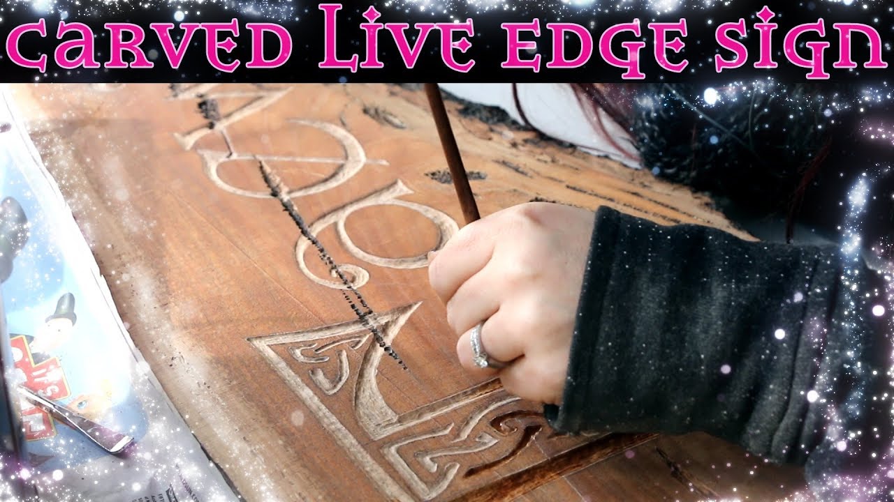 Carved Live Edge Wooden Sign - Engraved Wooden Sign DIY - YouTube