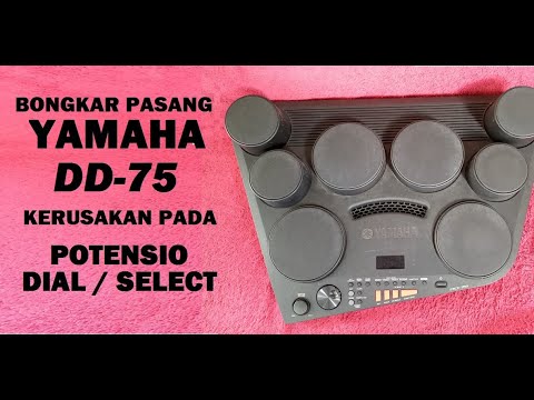 Service dan Bongkar pasang drum pad YAMAHA DD-75 potensio mati ...