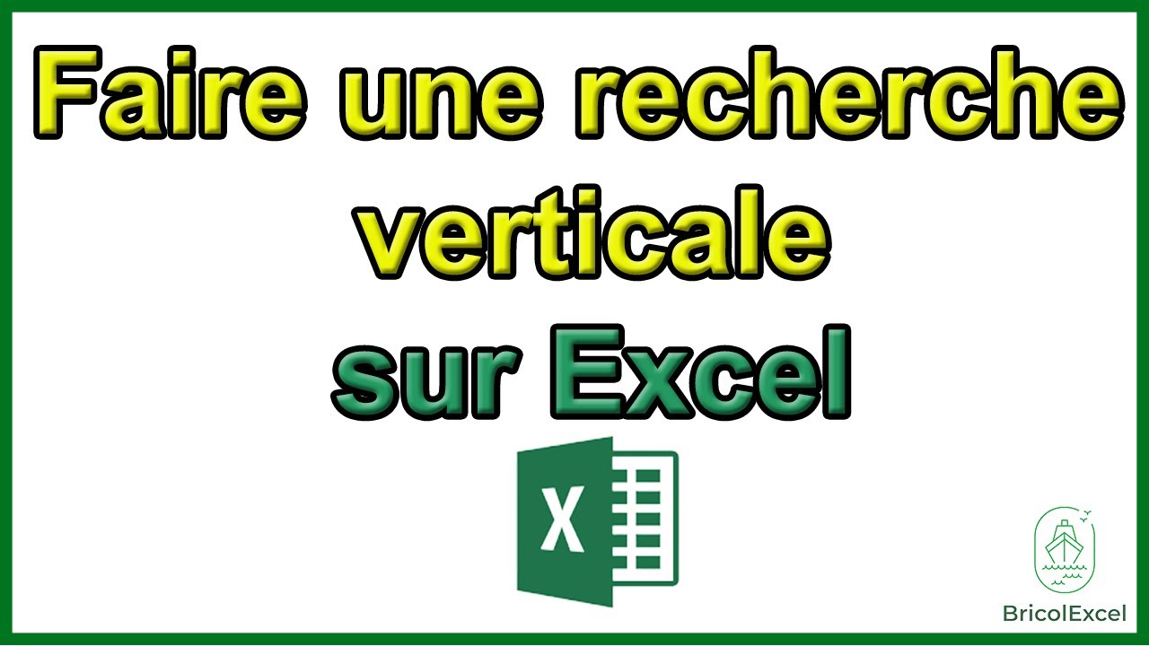 Comment faire une recherche verticale sur Excel - YouTube