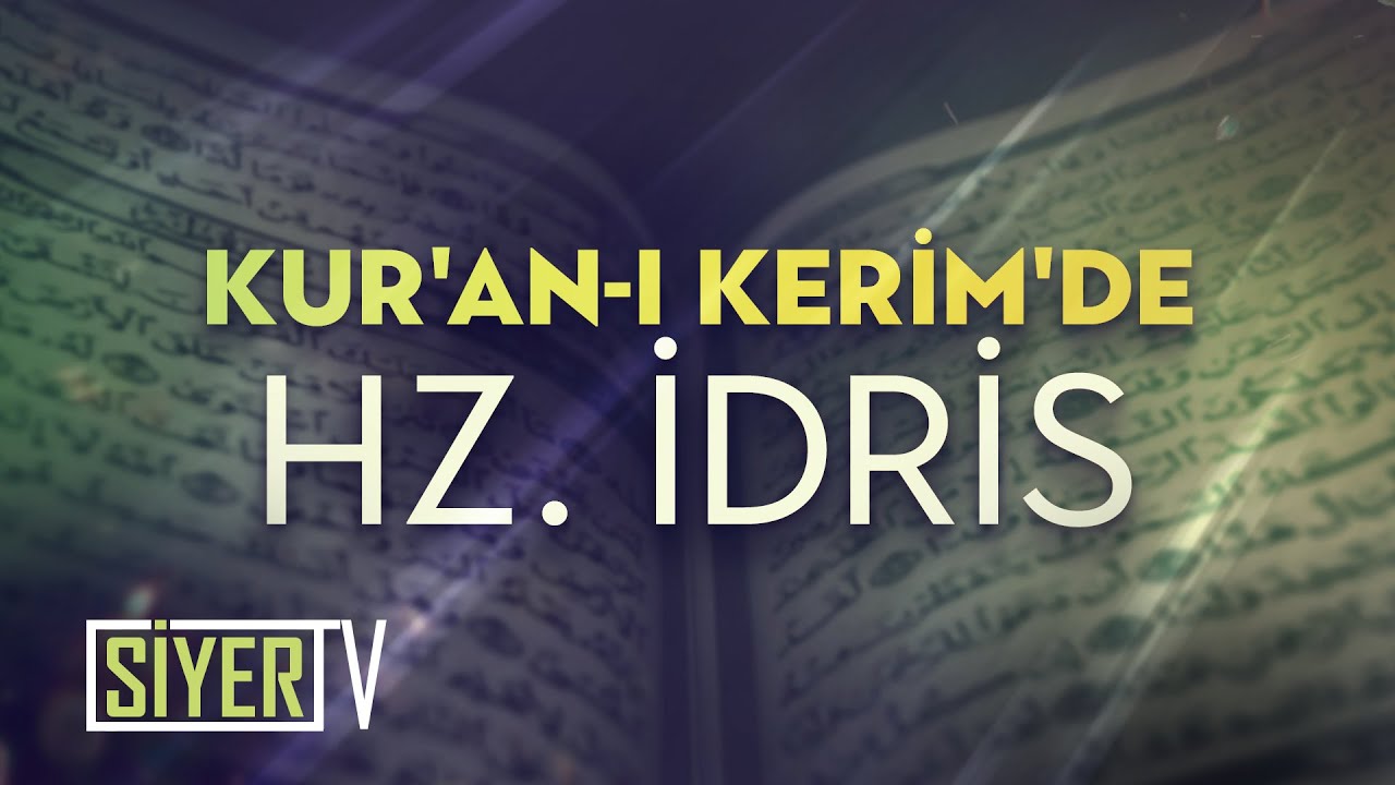 Kur'an-ı Kerim'de Hz. İdris | Muhammed Emin Yıldırım - YouTube
