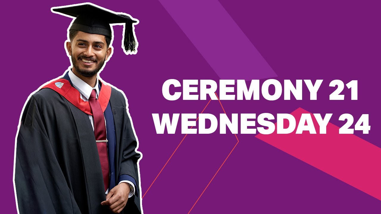 Aston University Graduation - Ceremony 21 – Wednesday 24 16.30 - YouTube