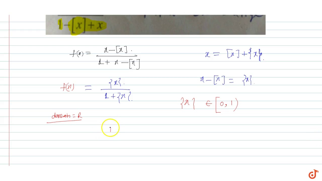 Find the range `(x-[x])/(1-[x]+x)` - YouTube