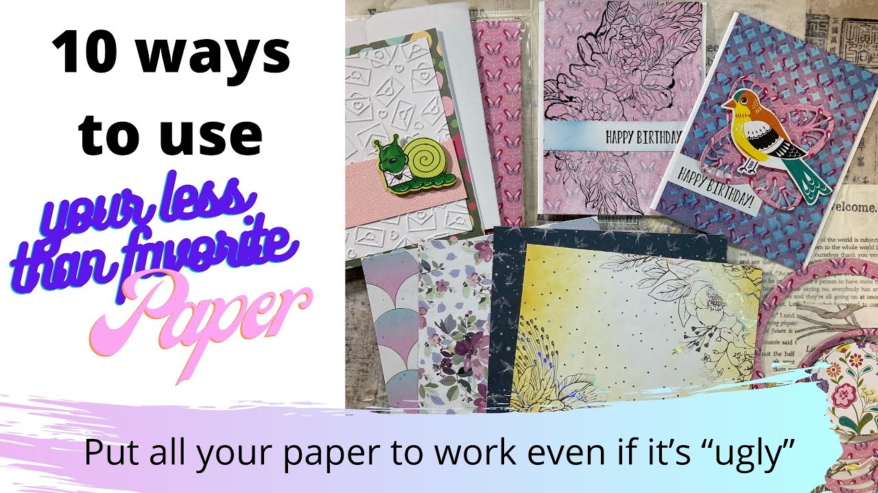 10 ways to use “Ugly” scrapbook paper with Three cards along the way ...