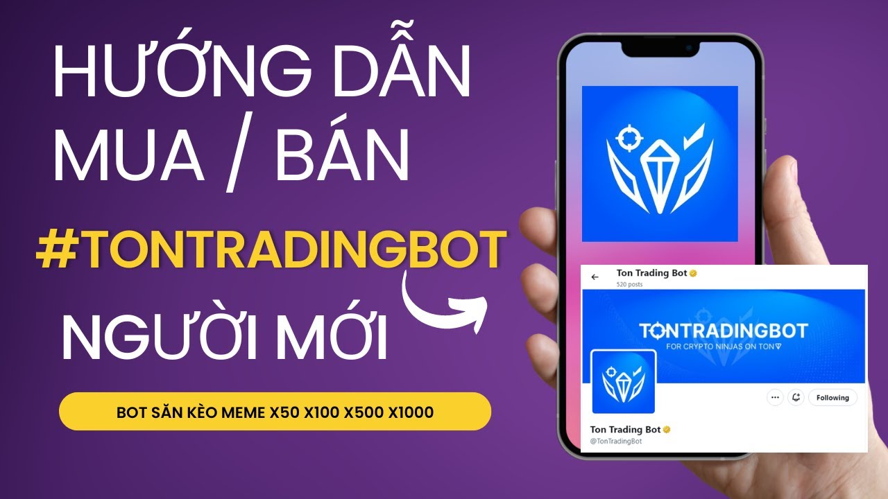 Hướng dẫn Mua - Bán dự án, meme coin qua TON TRADING BOT #tontradingbot x50 - x100 #haugroup # ...