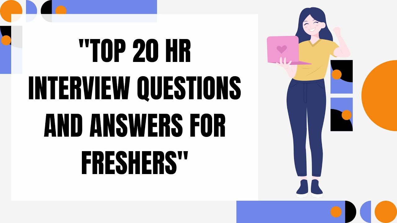 Top 20 HR Interview Questions and Answers for Freshers in 2024|# ...