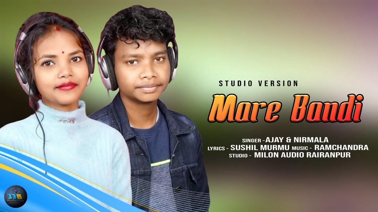 Mare Bandi | New Santali Studio Version 2023 | Ajay Soren & Nirmala ...