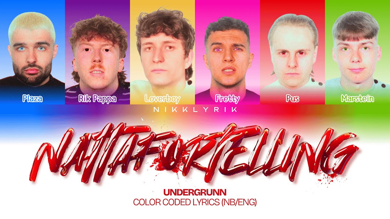 UNDERGRUNN 'Nattafortelling' [Color Coded Lyrics NB/Eng][Fargekodede ...