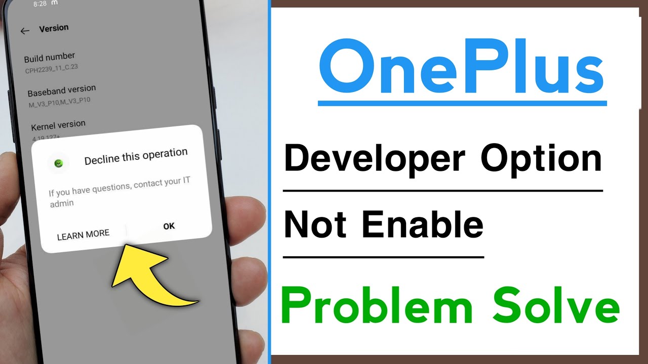 OnePlus Developer Options Not Enable Problem Decline This Opretion ...