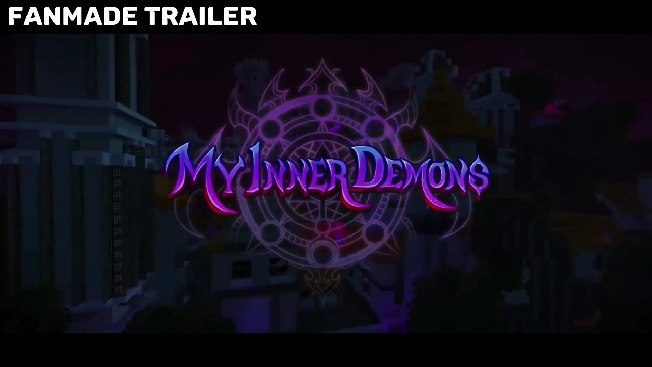 My Inner Demons trailer || My Inner Demons || Fanmade trailer - YouTube