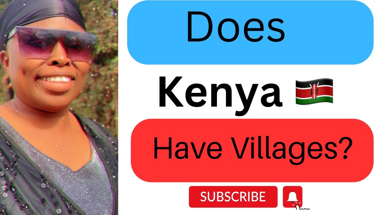 Does Kenya Have Villages YouTube does-kenya-have-villages-youtube