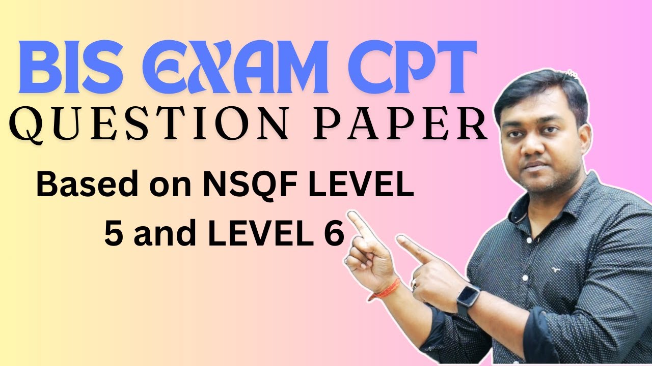 bis exam cpt question paper based on NSQF level 5 and level 6 | bis cpt ...