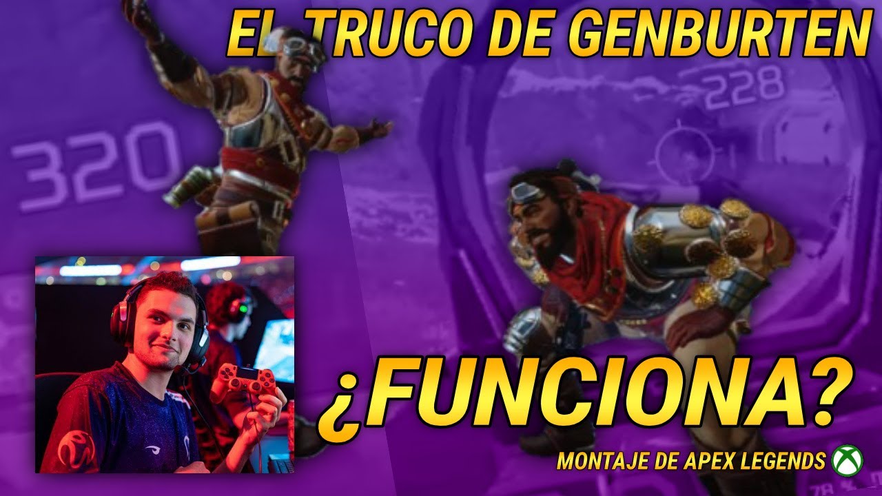 EL TRUCO DE GENBURTEN, ¿FUNCIONA? // MONTAJE DE APEX LEGENDS ...