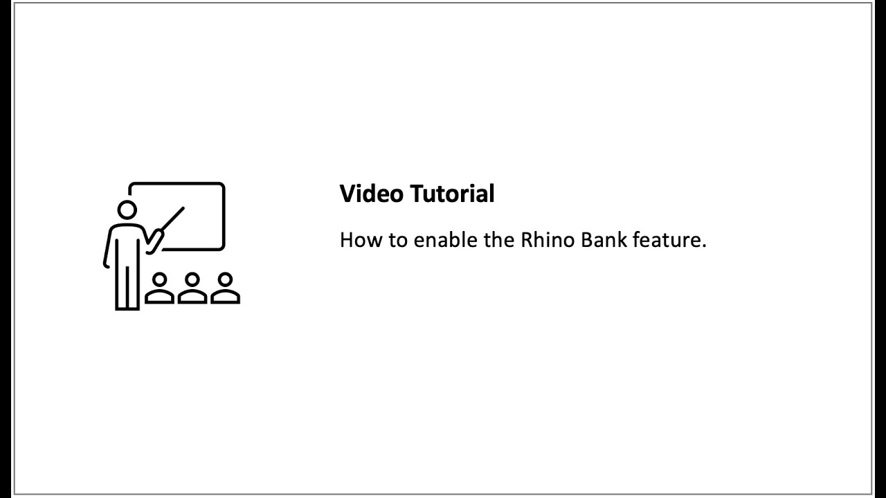 Enable the Rhino Bank Feature - YouTube