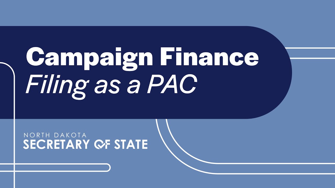 Campaign Finance - Filing as a PAC - YouTube