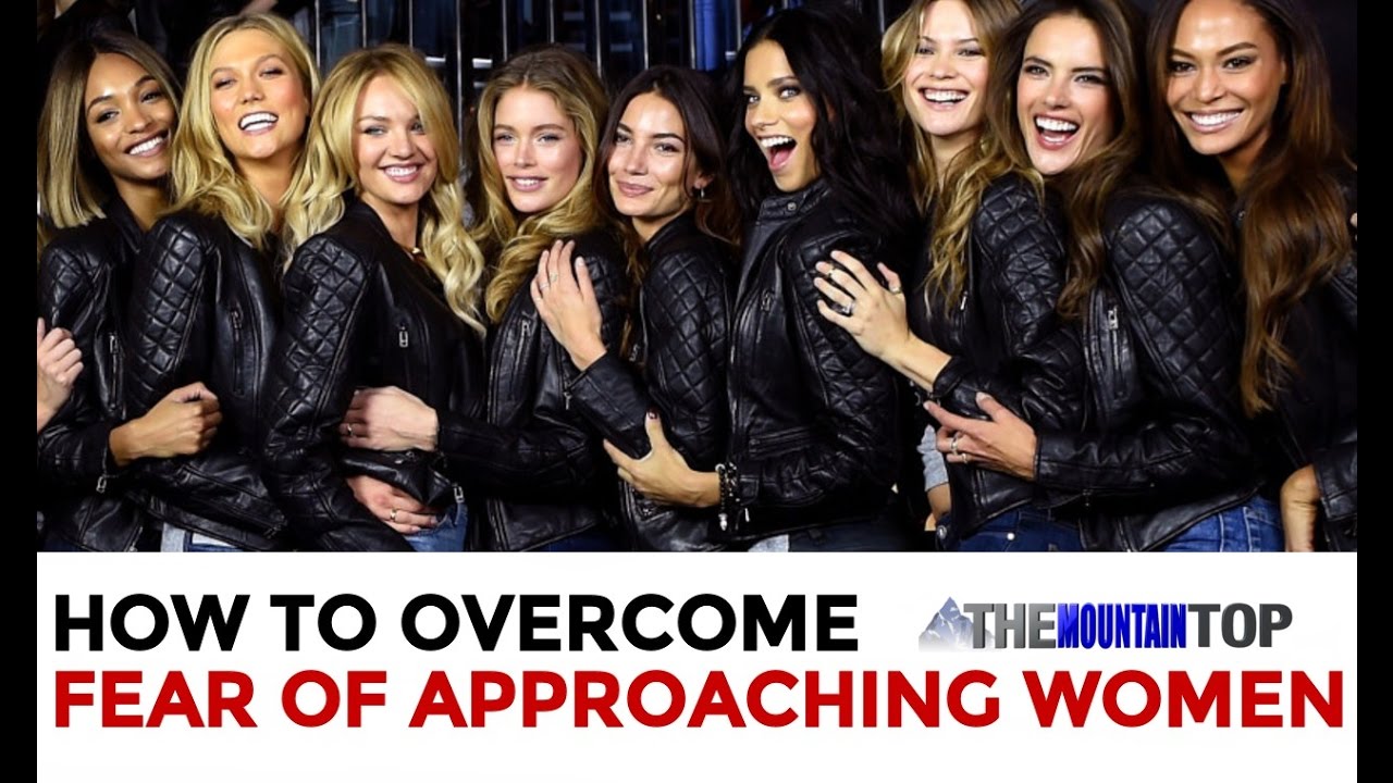 How To Overcome The 2 Biggest Fears When Approaching Women - YouTube