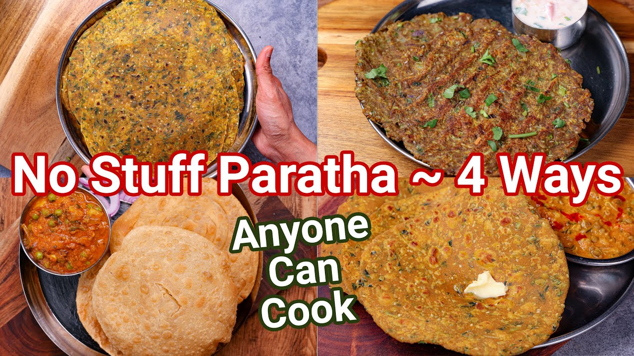 No Stuff Paratha Recipe - Healthy Weight Loss Recipes | Easy & Instant ...