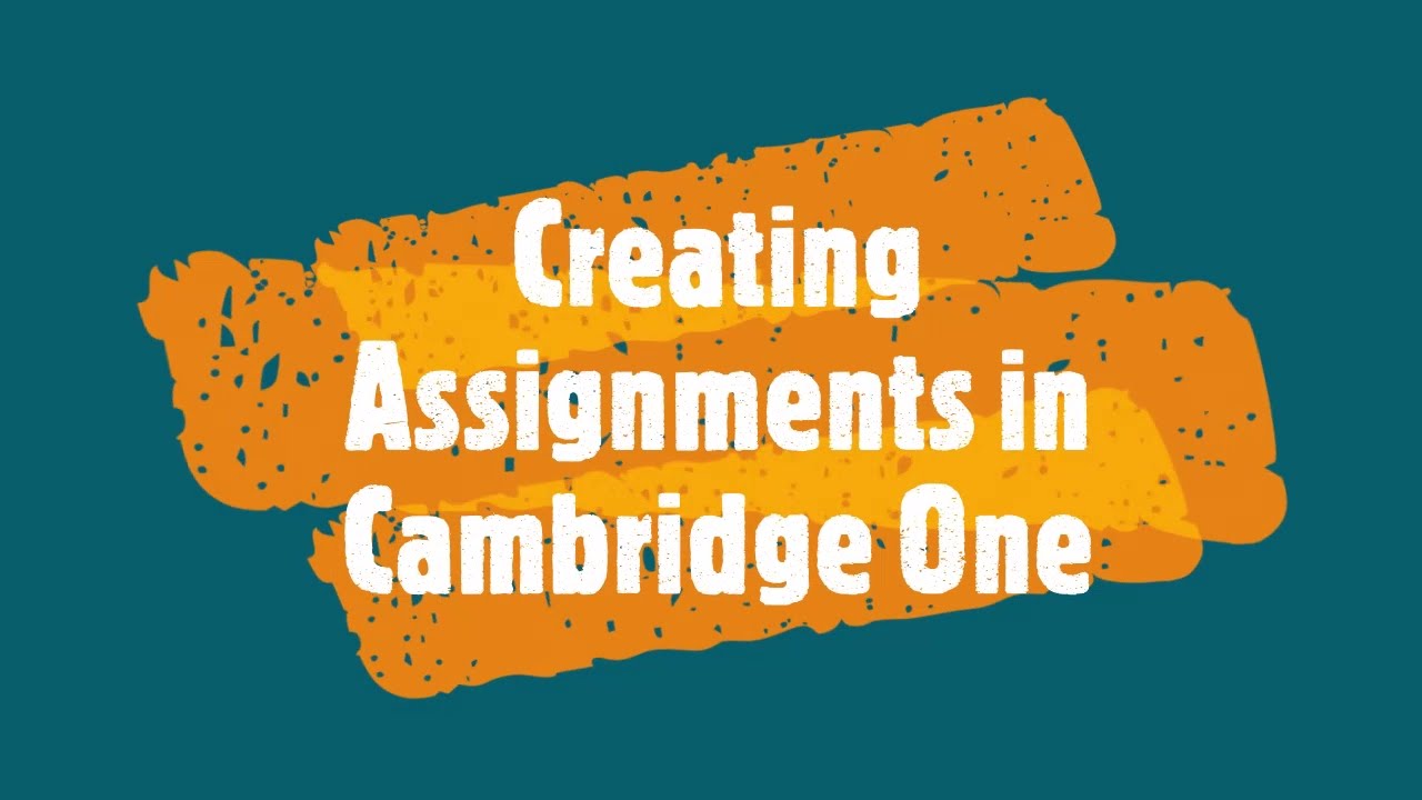 Creating Assignments in Cambridge One - YouTube