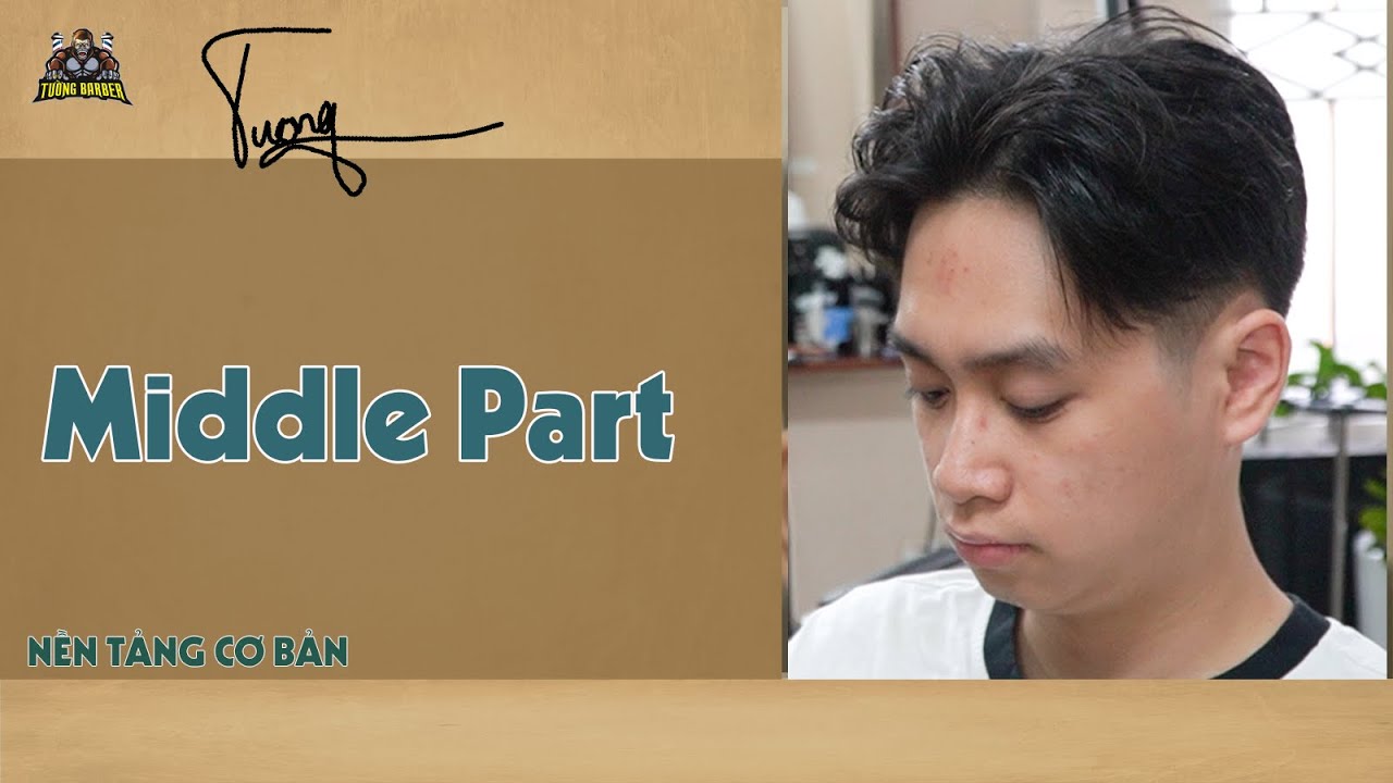 Cắt kiểu tóc Middle Part - YouTube