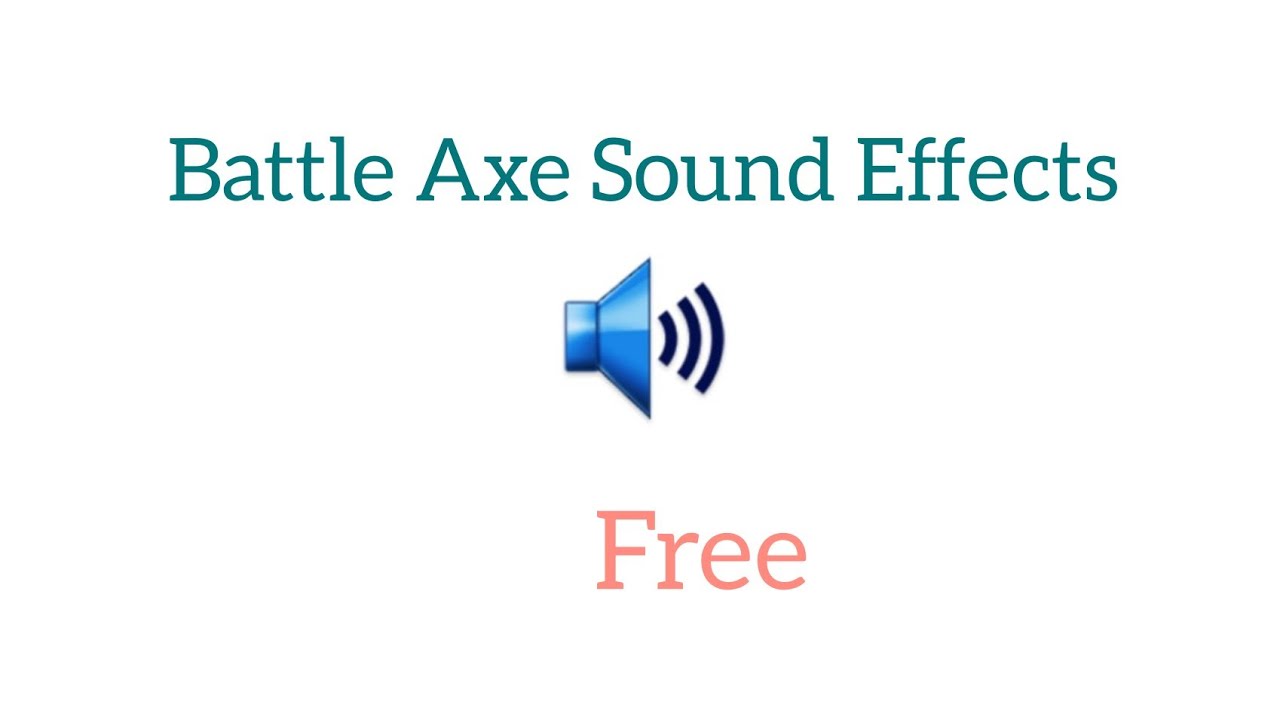 Free Battle Axe Sound effects - YouTube