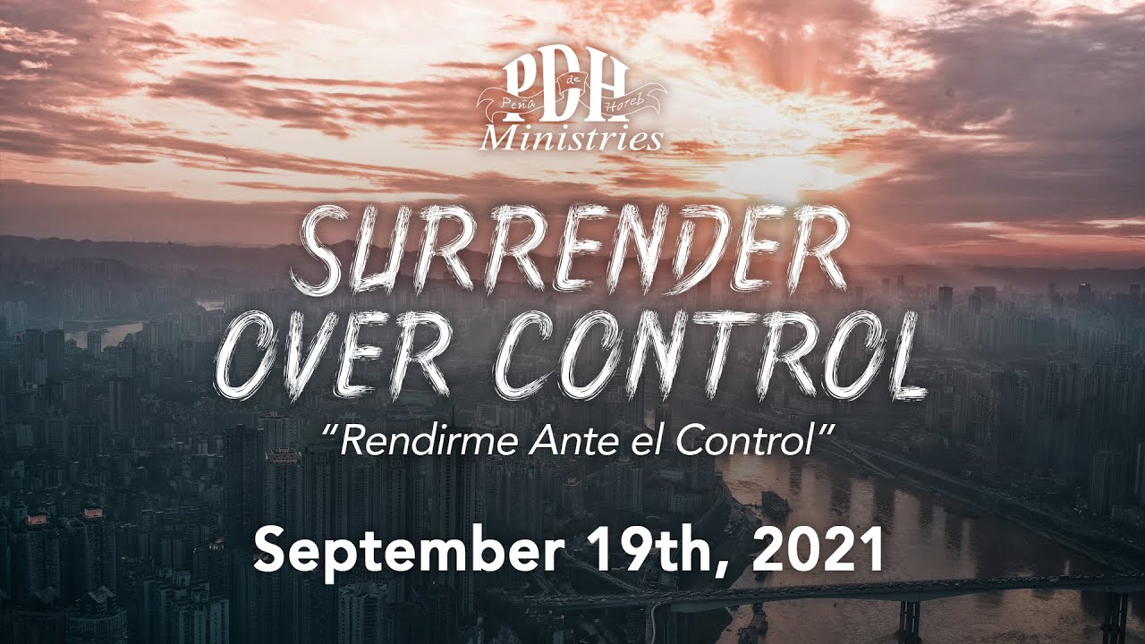 I Choose Part 2: Rendirme Ante el Control//Surrender Over Control - YouTube