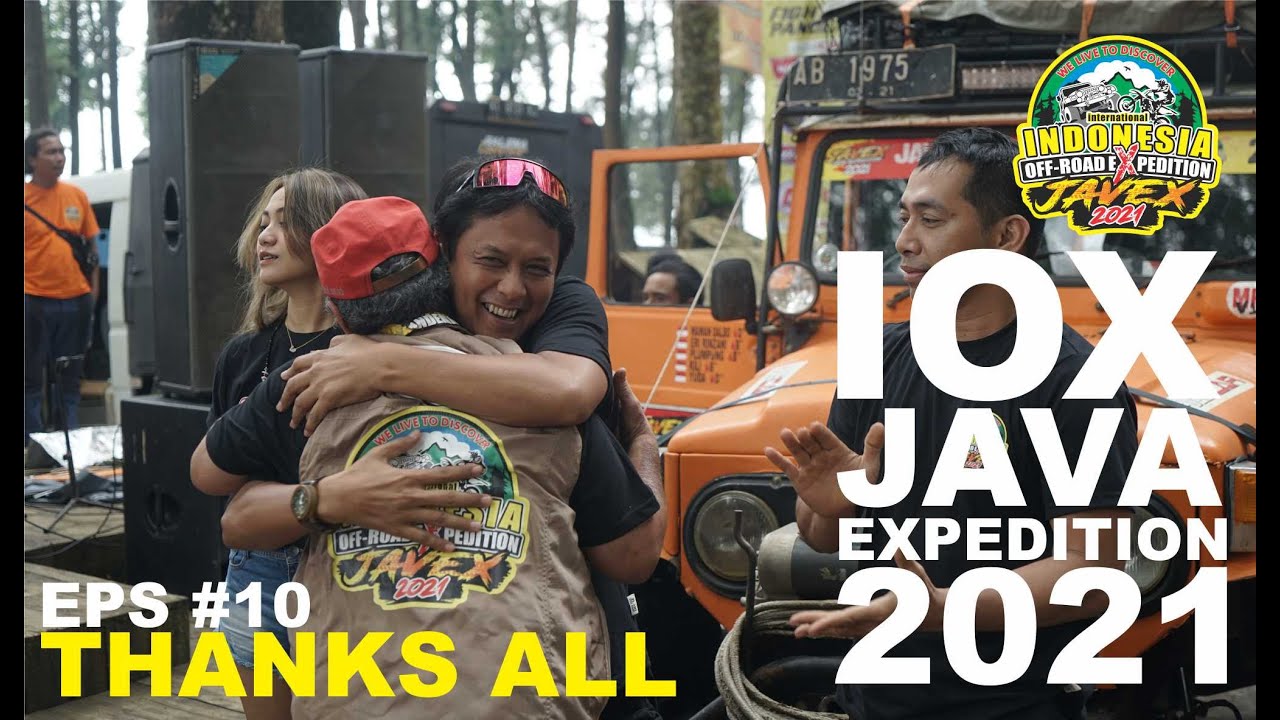 IOX JAVEX (Java Expedition 2021) Eps. 10 - YouTube
