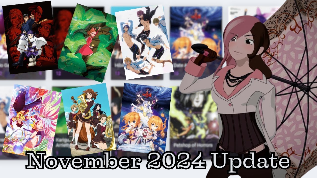 November 2024 Monthly Anime Watch Update: [MAW] - YouTube