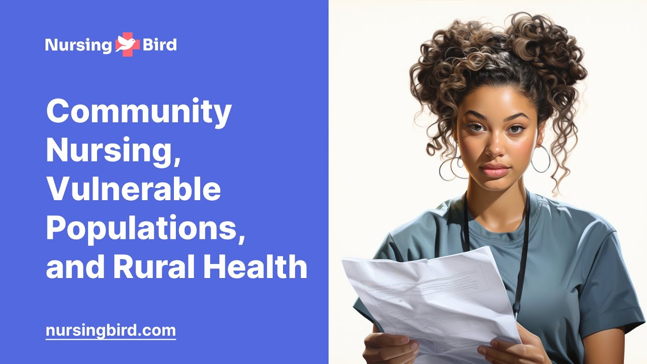 Community Nursing, Vulnerable Populations, and Rural Health - Essay ...