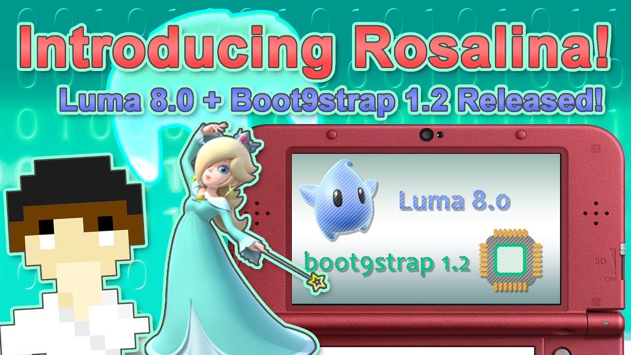 3DS Luma CFW 8.0 Released - Adds Rosalina System Module + Boot9Strap 1. ...