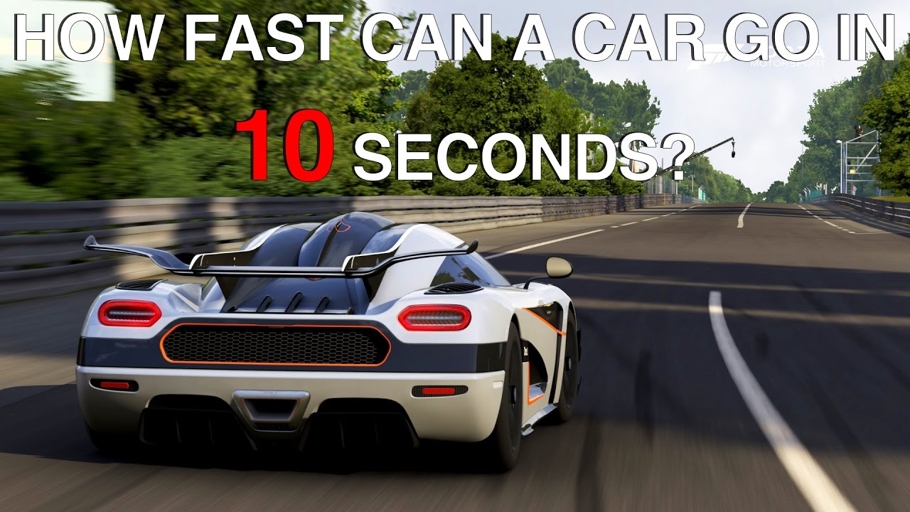 Forza 6 - How Fast can a car go in 10 Seconds? - Part 1 - YouTube