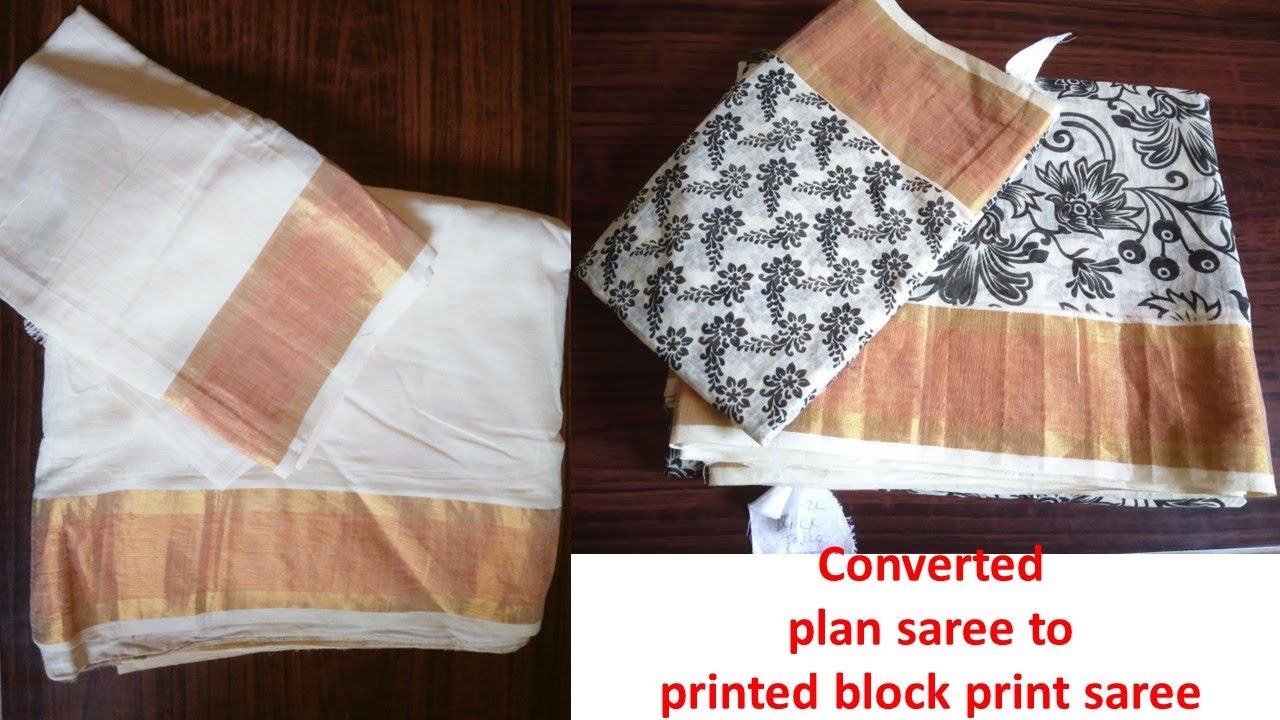 Converted plan saree to printed block print saree - YouTube