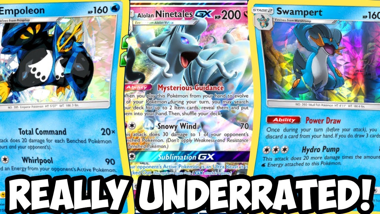 This Deck is Underrated! Empleon/Swampert/Alolan Ninetales GX Deck ...