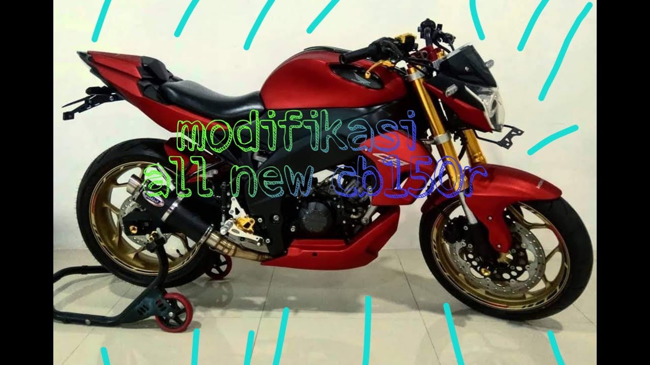 kumpulan modifikasi motor all new CB 150 R terbaru - YouTube