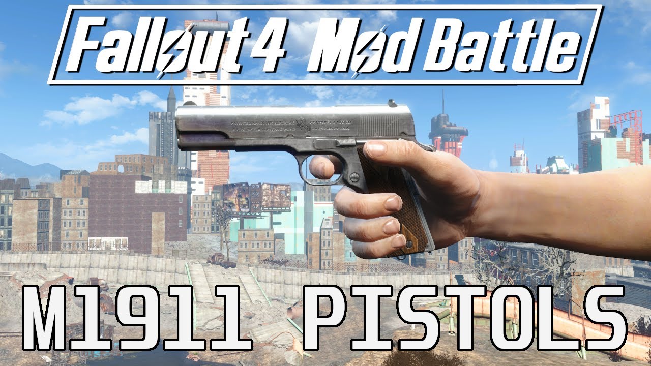 11 M1911 Pistol Mods for Fallout 4 - Mod Battle - YouTube