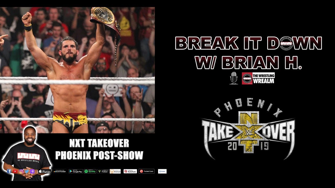 NXT Takeover Phoenix Post Show - YouTube