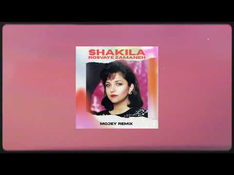 Shakila - Rosvaye Zamaneh (Mojey Afro House Remix)