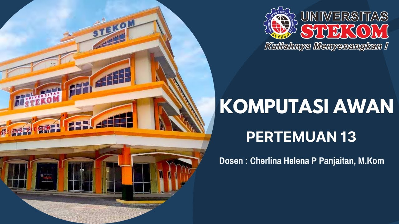 KOMPUTASI AWAN - PERTEMUAN 13 - YouTube