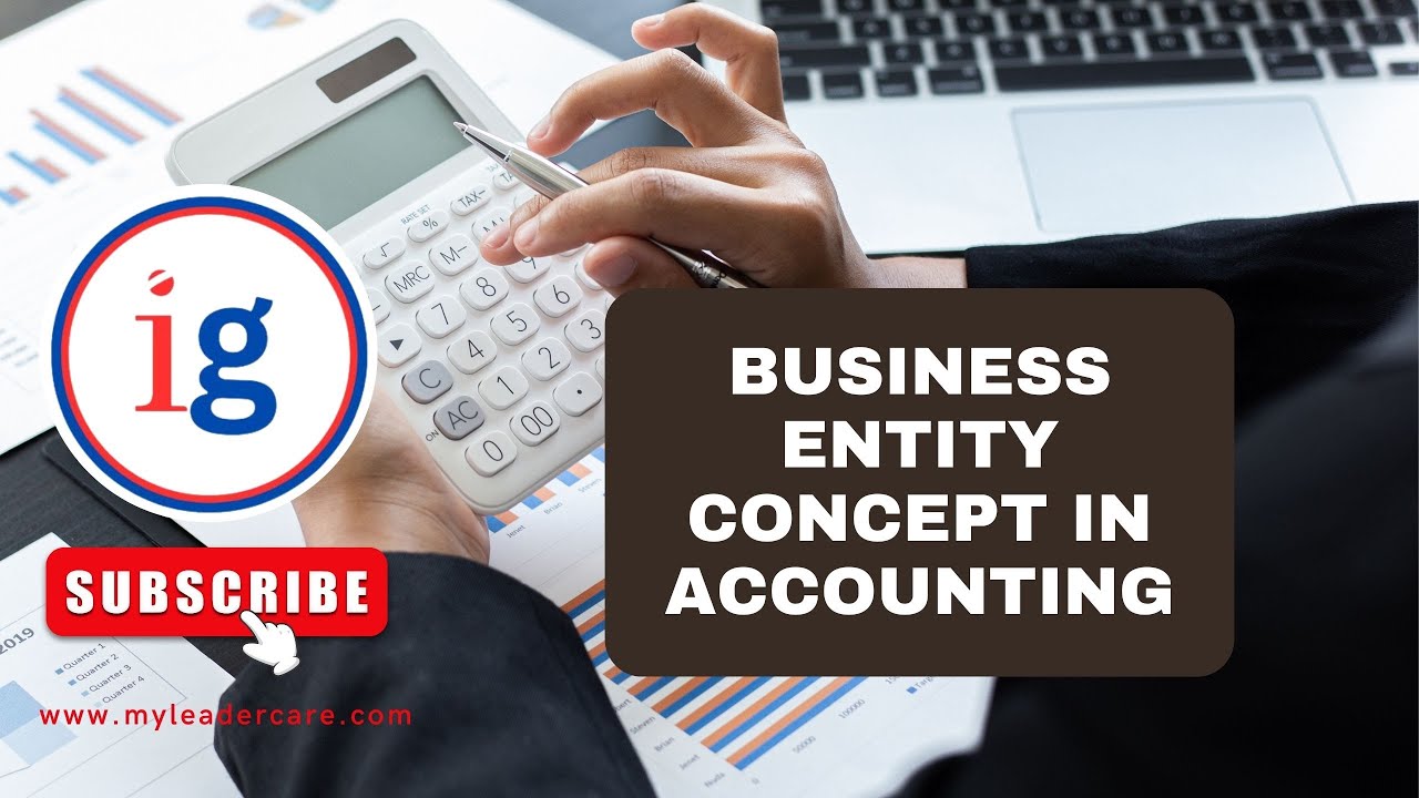 Business Entity Concept in Accounting - YouTube