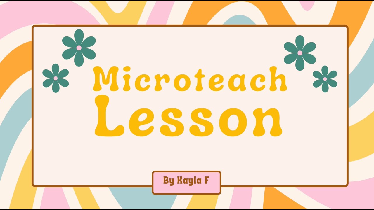 Kayla Foreman Microteach Lesson - YouTube
