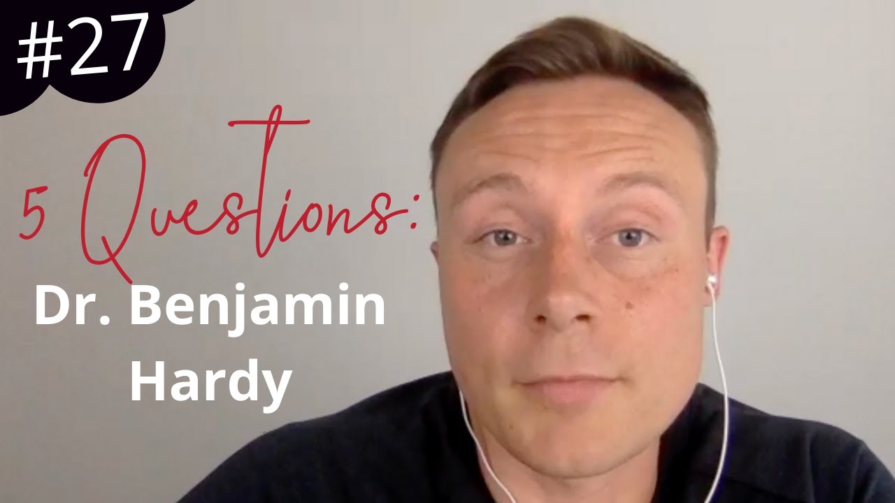 Tedx Speaker & Author, Benjamin Hardy | 5 Questions - YouTube