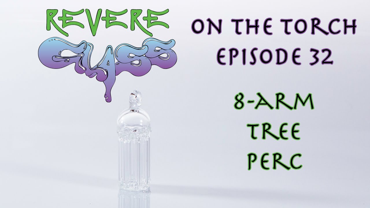 How to Make a Tree Perc || REVERE GLASS || - YouTube