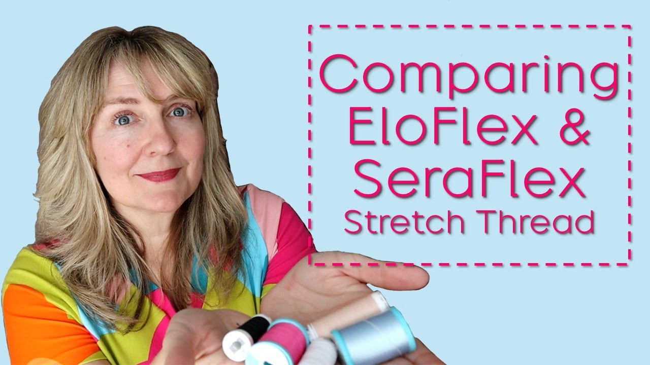 Testing Eloflex and Seraflex Stretch Threads - YouTube