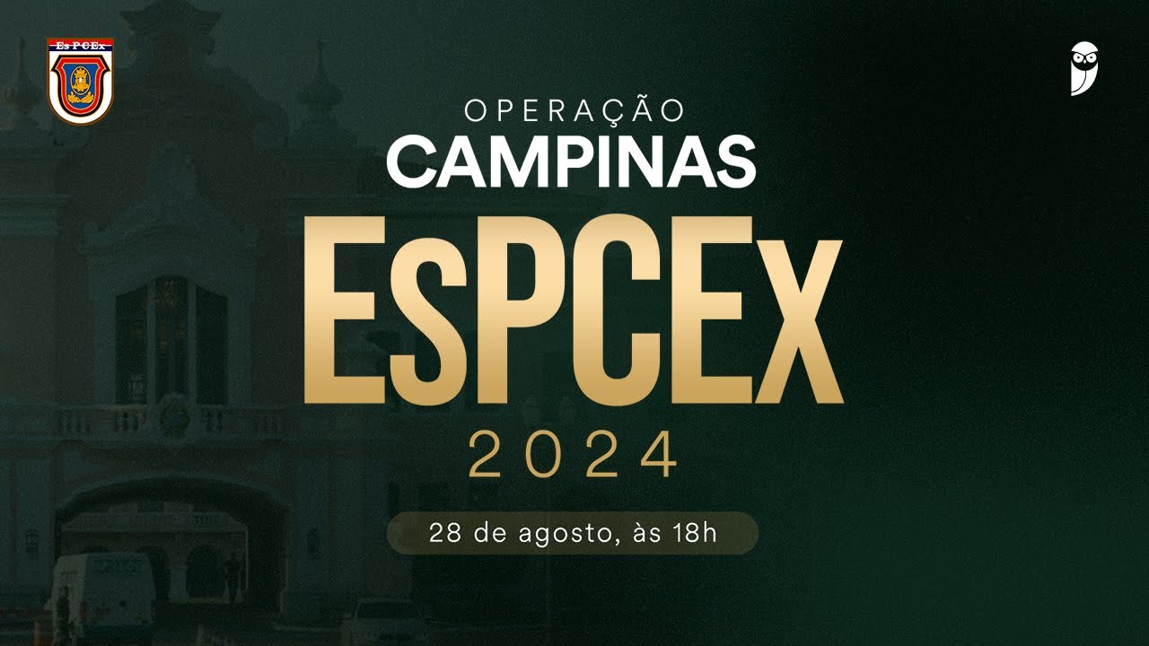 Lançamento da Operação Campinas – EsPCEx 2024 - YouTube