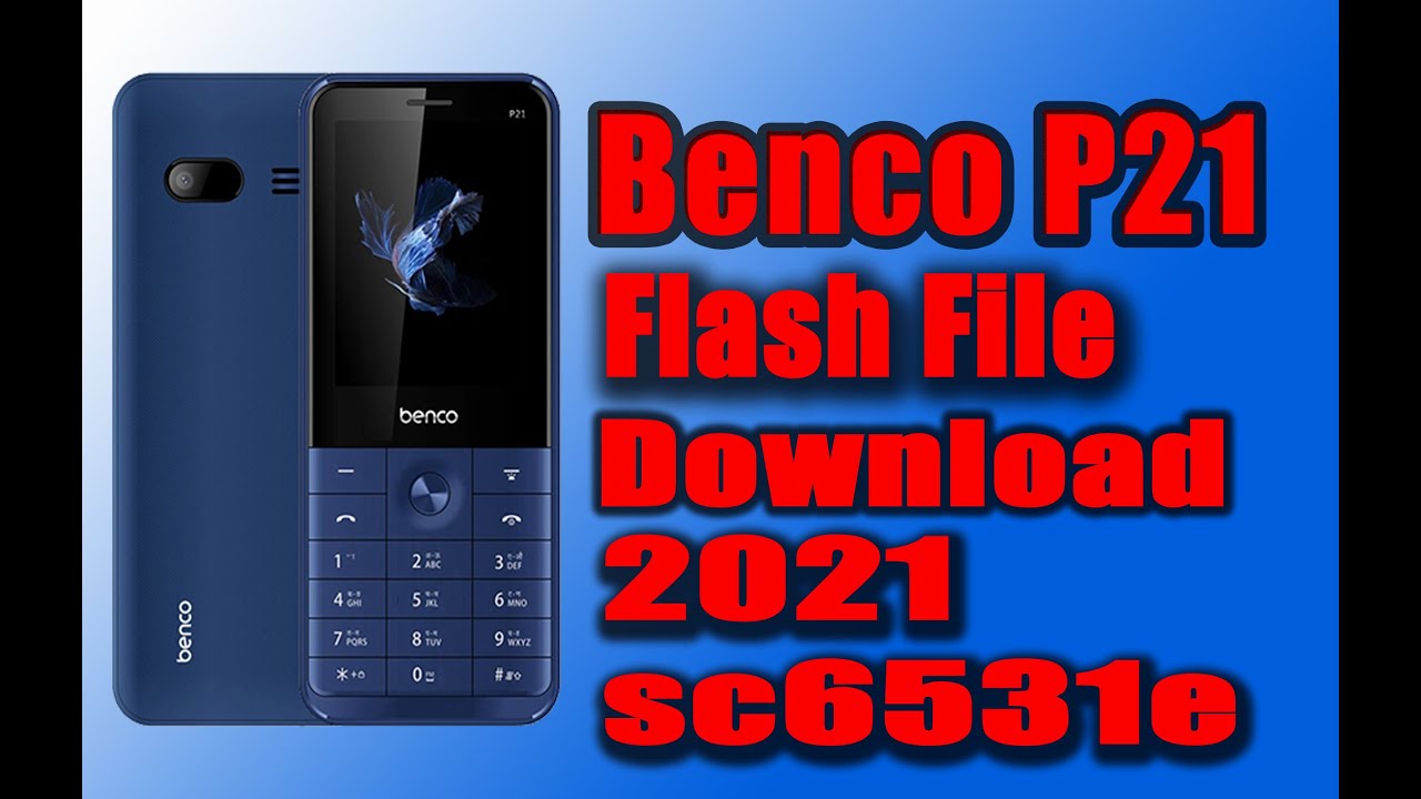 Benco p21 Flash File Download 2021/ Cm2 Read - YouTube