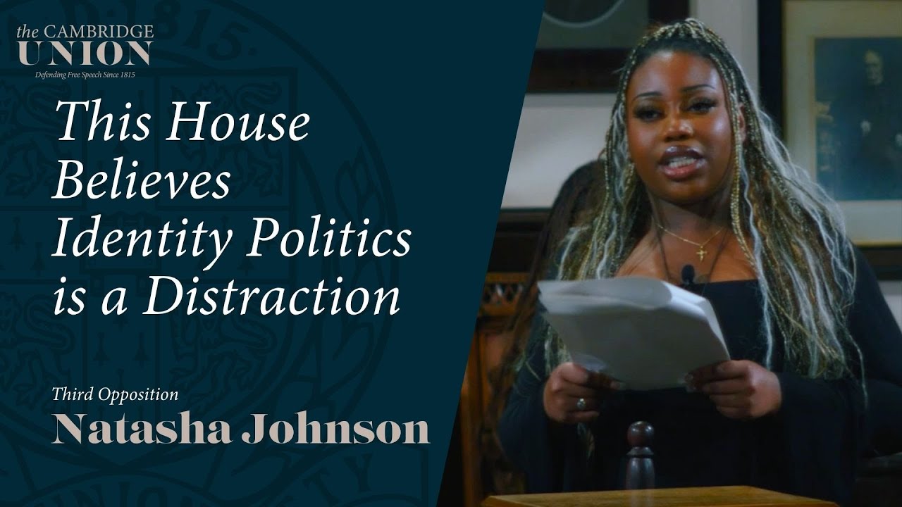 Natasha Johnson | This House Believes Identity Politics Is A ...