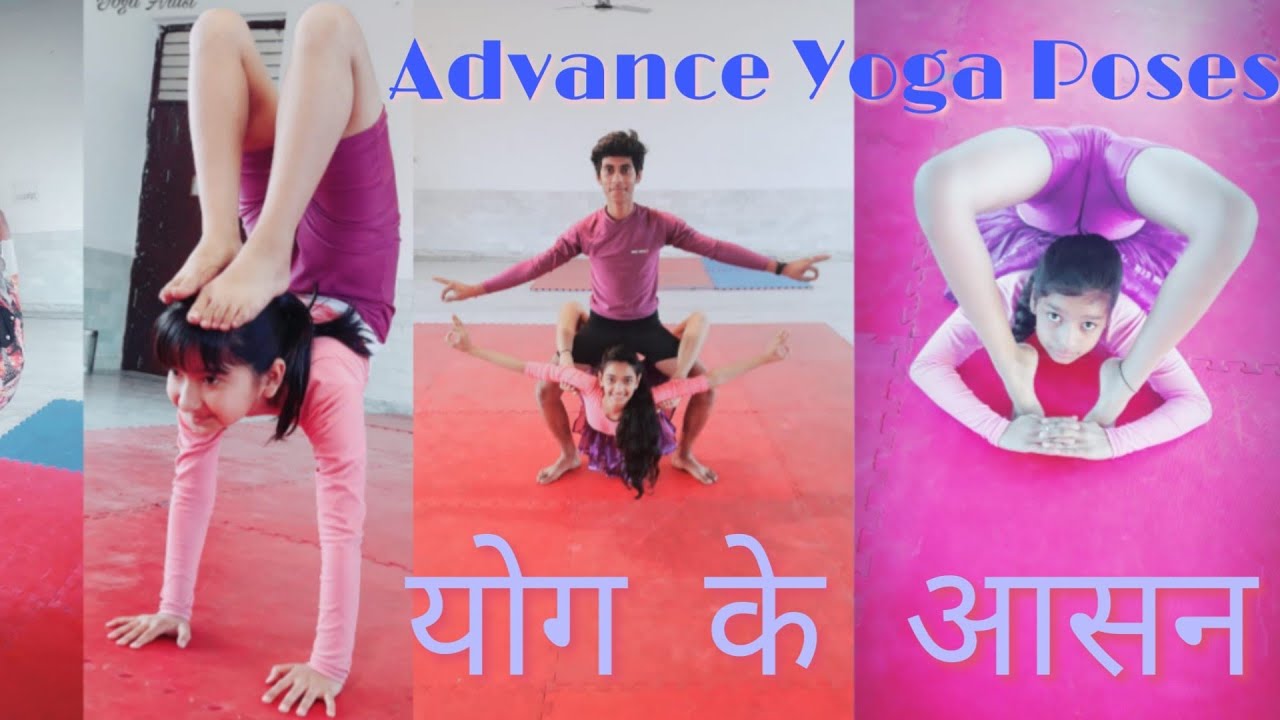 Advance Yoga Poses|Power Yoga|Yog - YouTube
