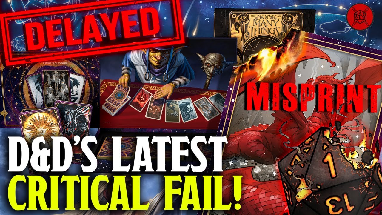 D&D CRIT FAILS Deck Of Many Things Release. HUGE Delay! - YouTube